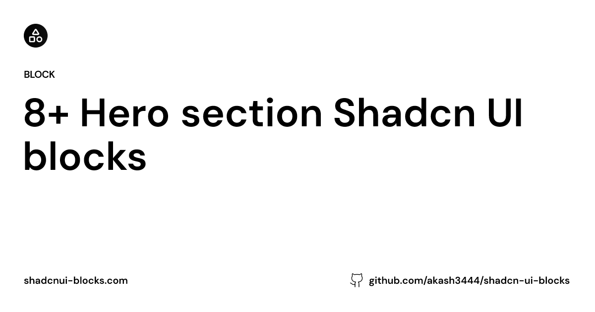 8+ Hero section Shadcn UI blocks